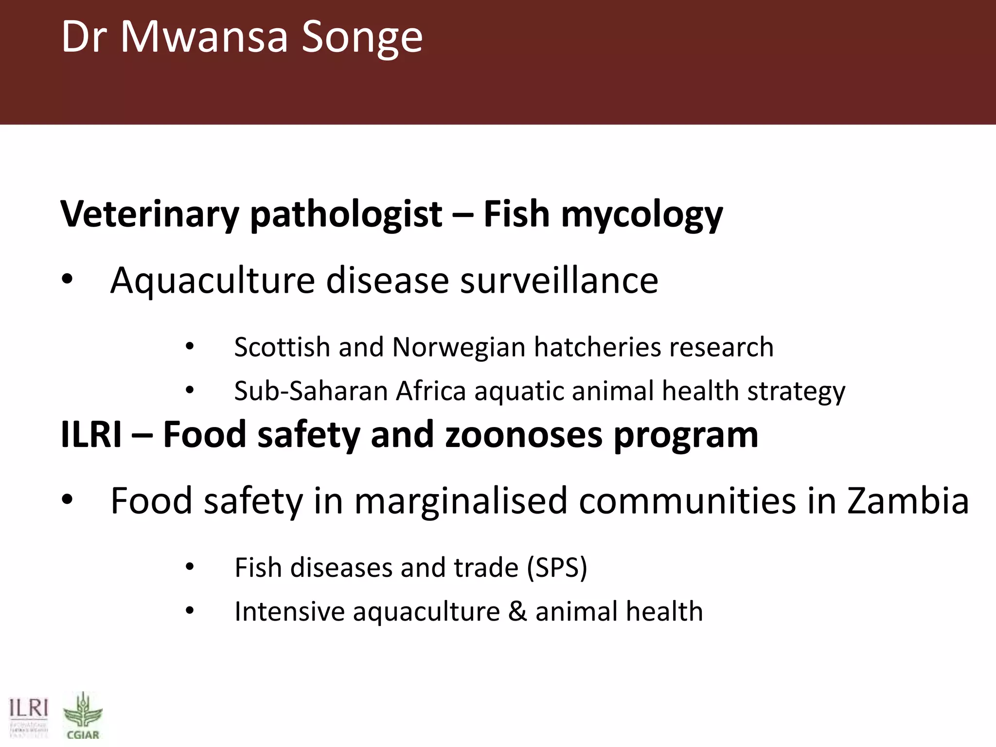 ILRI in Zambia and sub-Saharan Africa: Food safety, zoonoses and animal ...