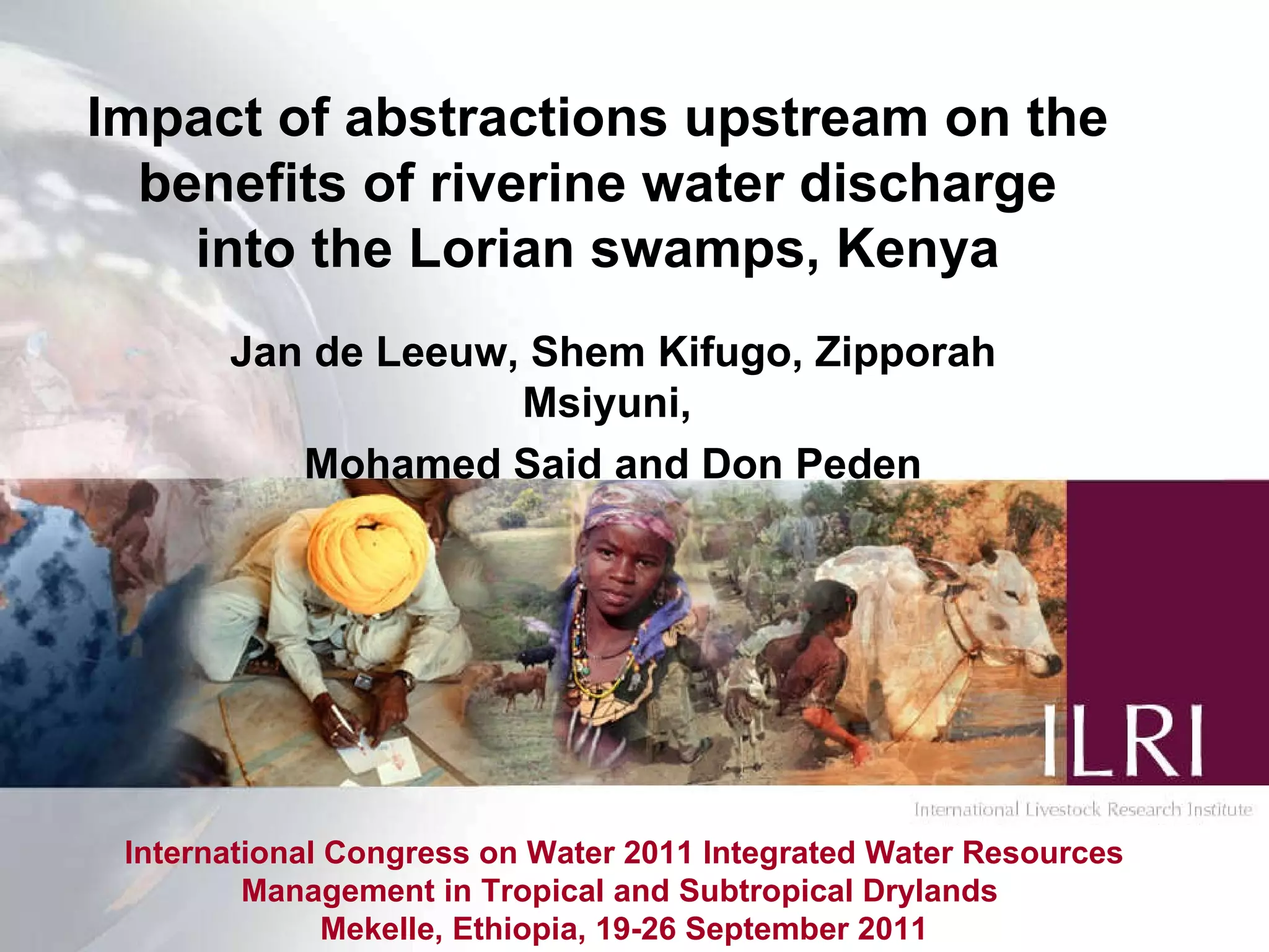 Impact of abstractions upstream on the benefits of riverine water ...