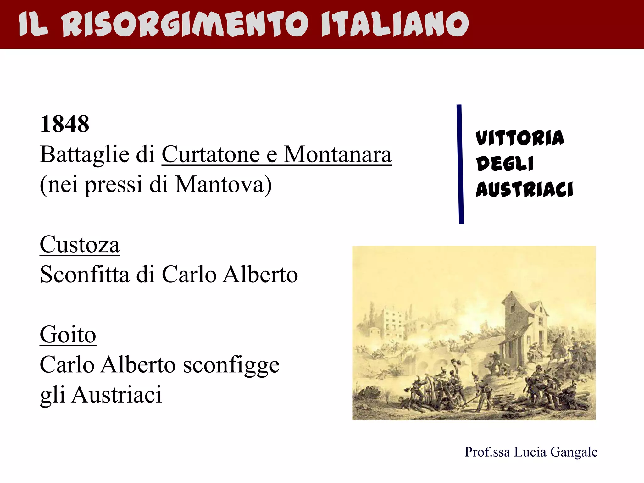 Il Risorgimento italiano-by Lucia Gangale | PPT