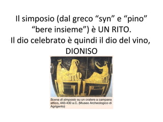 Il rito del simposio | PPT