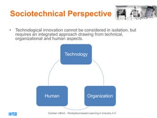 Workplace-based Learning in Industry 4.0 -- Multi-perspective ...