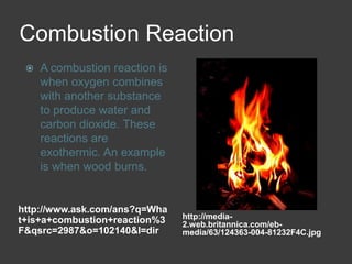 combustion reactions | PPTX