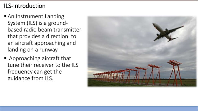 Instrument Landing System (ILS) | PPTX