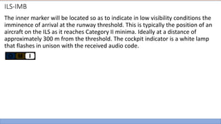 Instrument Landing System (ILS) | PPTX