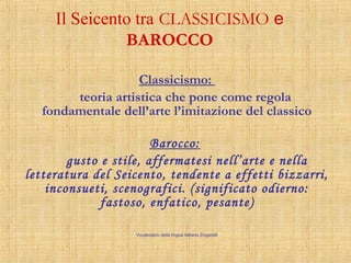 Il Seicento tra Classicismo e Barocco | PPT