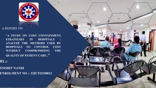 ILS hospital, cost containment strategy. | PPTX