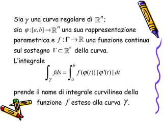 Il Significato Geometrico Dell’Integrale Curvilineo | PPT