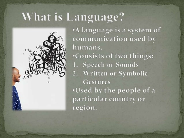 Origin Of Language - Presentation Slides - By Rehan Butt | PPT
