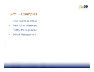 Ilta09 Business Process Management S Gonzalez | PPT