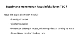 Infeksi Laten TB & Terapi Pencegahan Tuberkulosis | PPTX