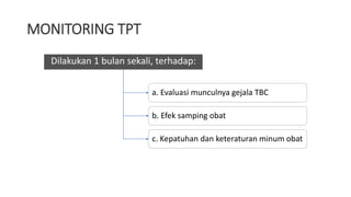 Infeksi Laten TB & Terapi Pencegahan Tuberkulosis | PPTX
