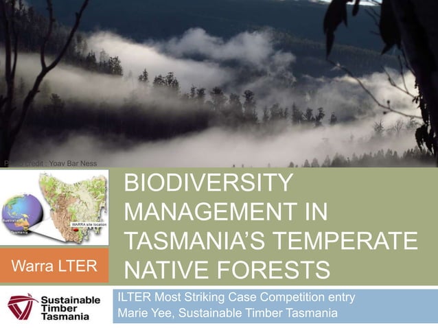 Biodiversity Management in Tasmania's Temperate Native Forests | PPT