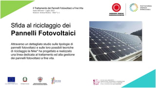 Il Trattamento dei pannelli fotovoltaici a fine vita (Andrea Modica) | PPT