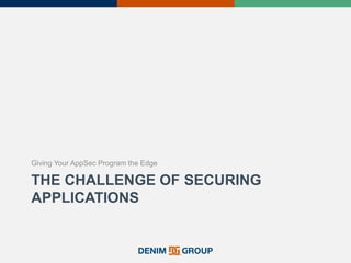 Giving your AppSec program the edge - using OpenSAMM for benchmarking and software security ...