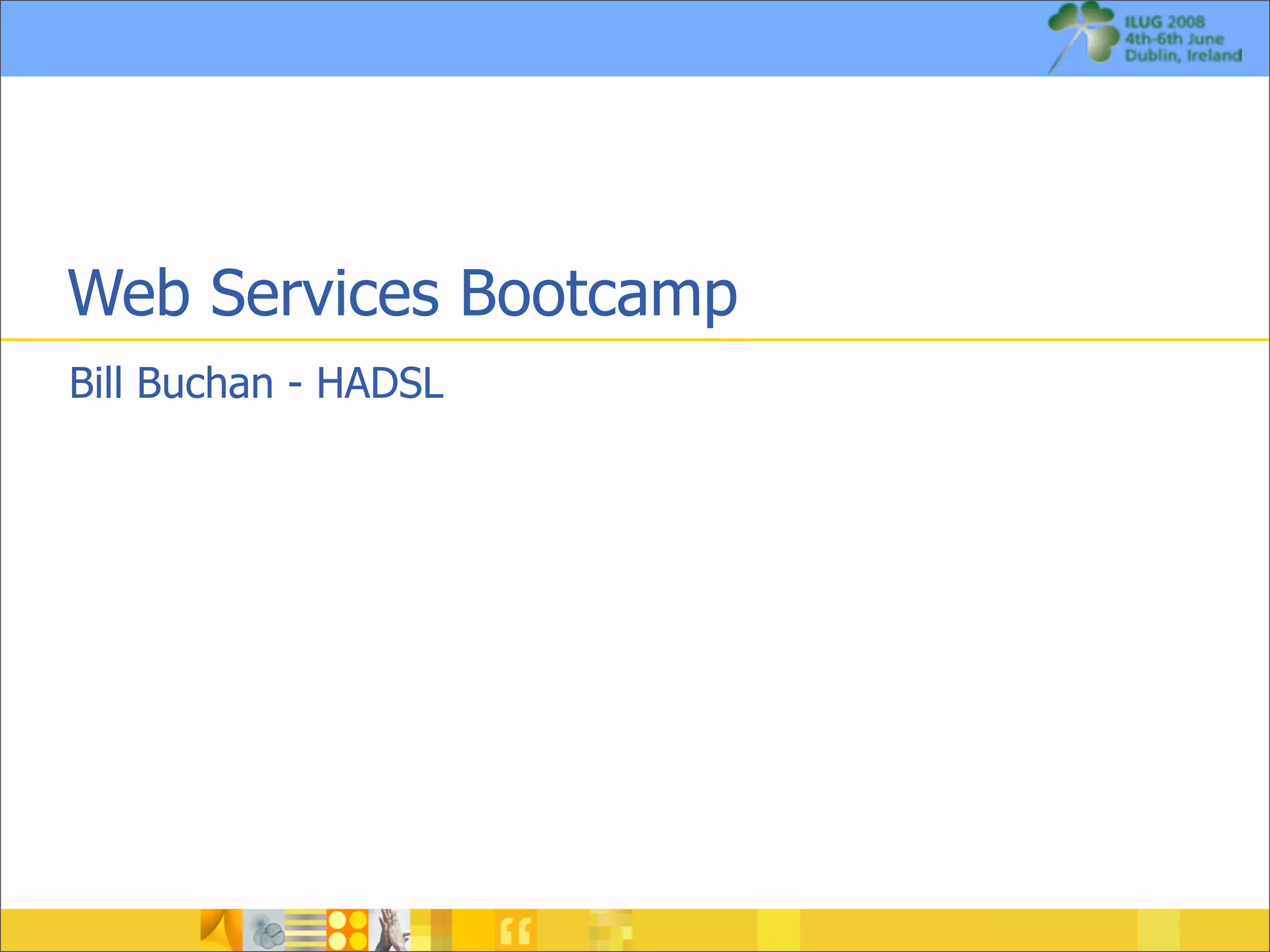 iLug 2008 Web Services | PPT