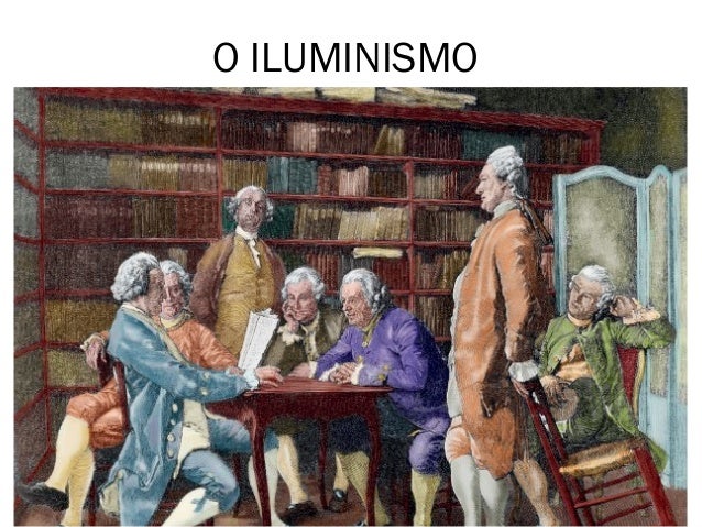 O Iluminismo