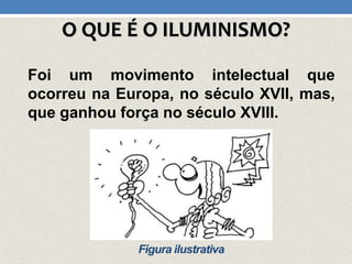 Iluminismo | PPTX