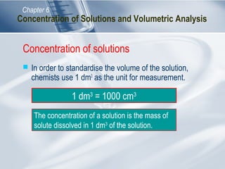 C06 concentration of solutions and volumetric analysis | PPT