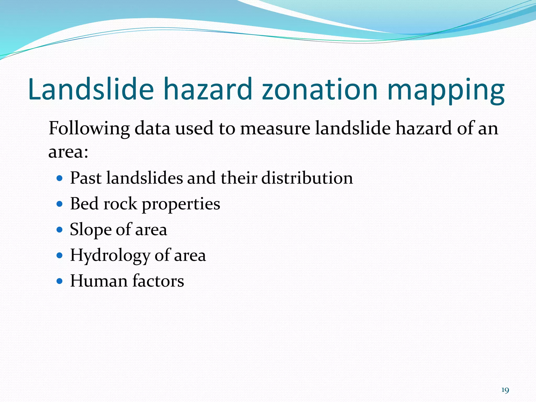 LANDSLIDE HAZARD ZONATION MAPPING USING RS AND GIS | PPTX