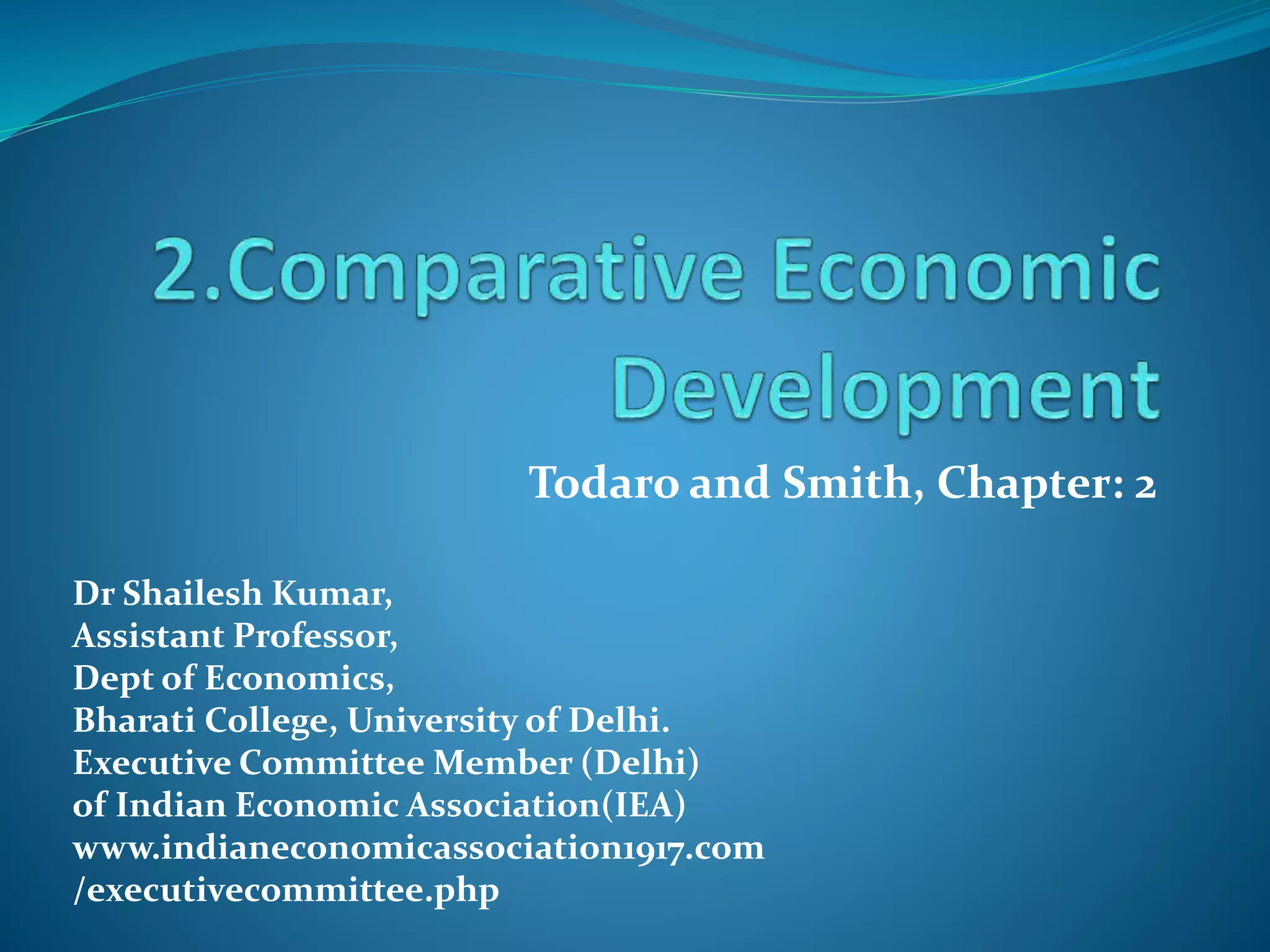 Comparative Economic Development | PPTX