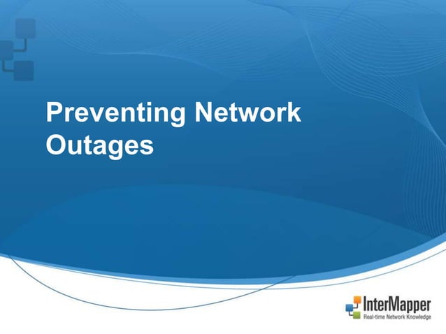 Preventing Network Outages | PPT