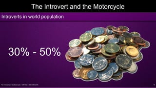 The Introvert and the Motorcycle | PPT