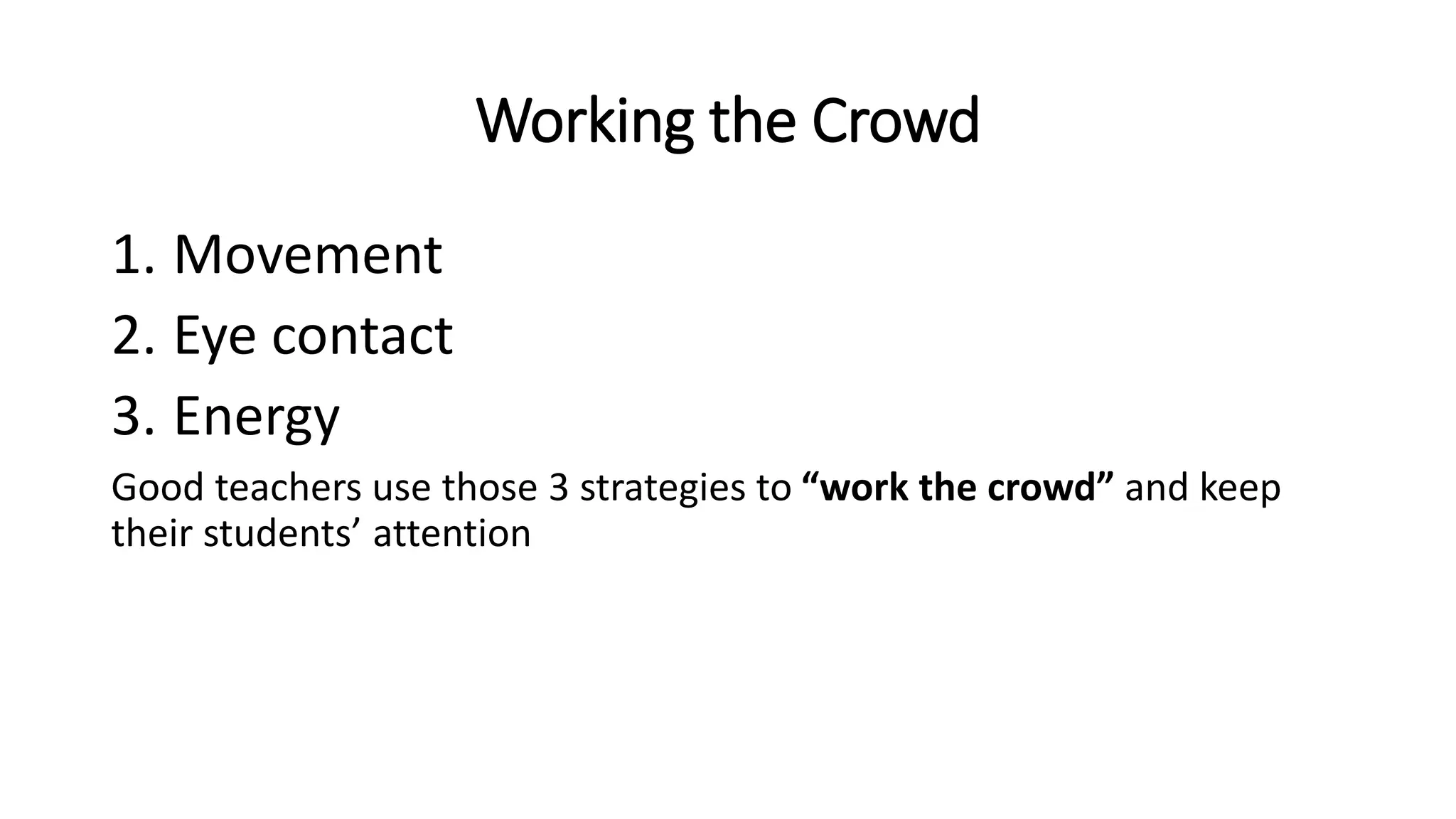 Working the crowd chapter 3 | PPTX