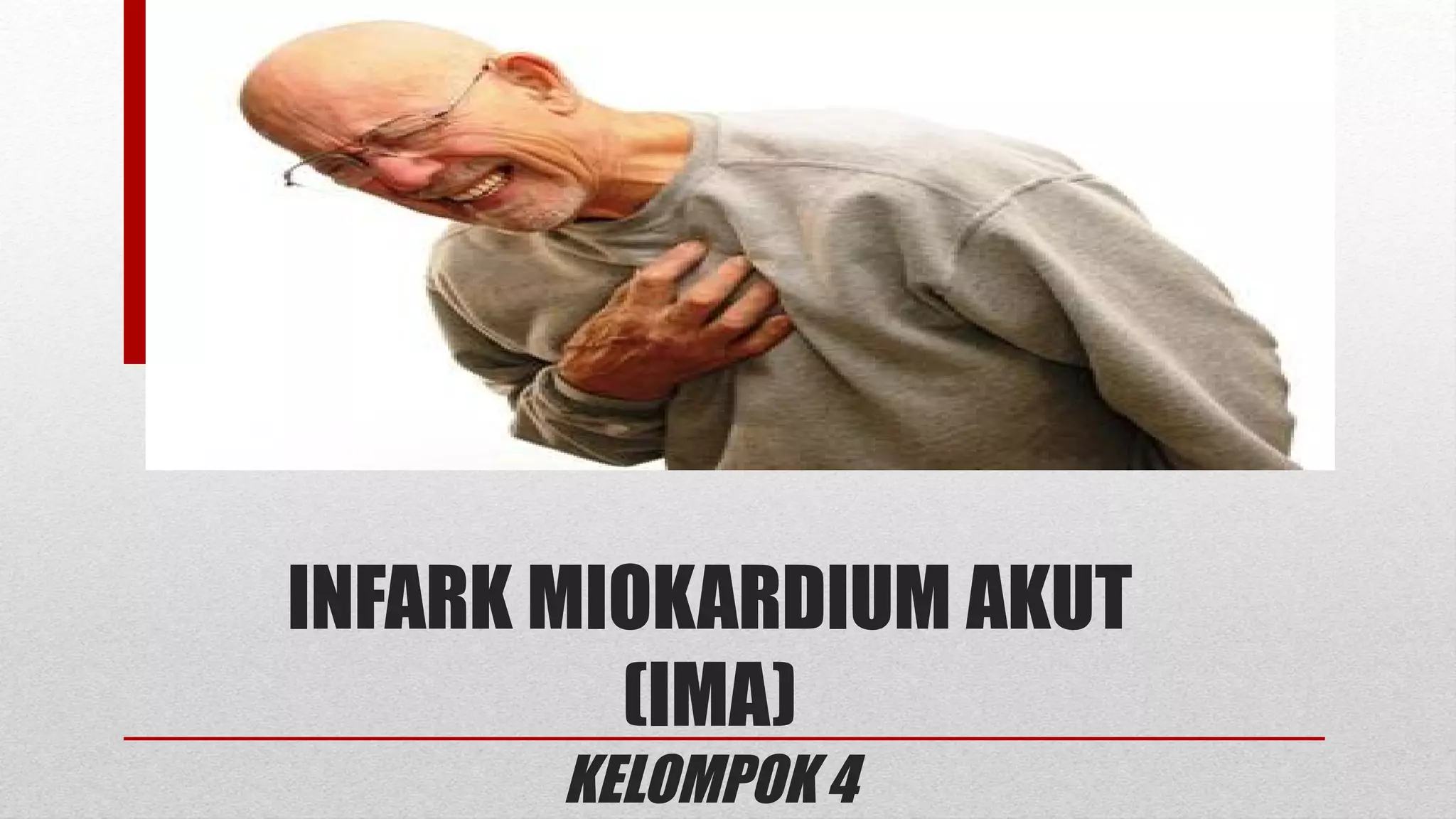 INFARK MIOKARD AKUT | PPT