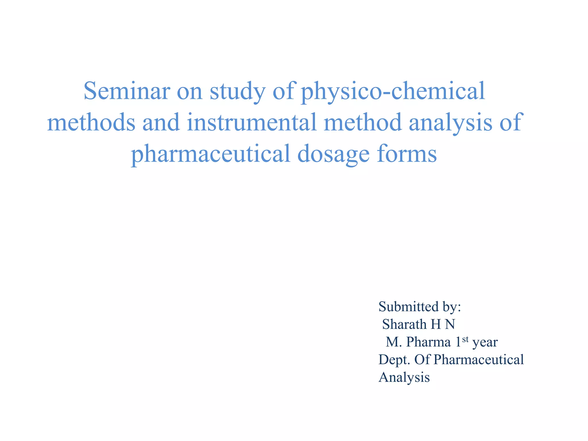 physicochemical and instrumental method analysis of pharmaceutical ...