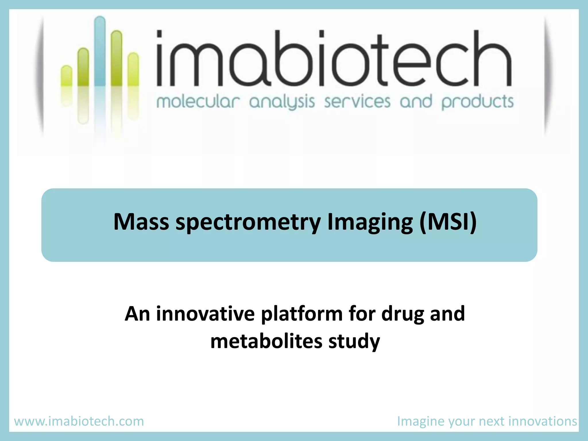 MALDI imaging at Imabiotech | PPT