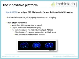 MALDI imaging at Imabiotech | PPTX