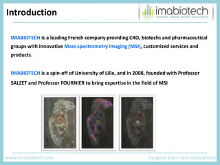 MALDI imaging at Imabiotech | PPTX