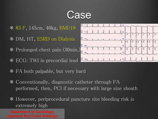 PCI & AimRadial 2018 | A Trans-Radial Approach of Cardiac ...