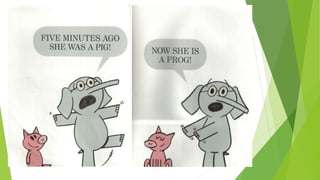 Im a frog by mo willems | PPT