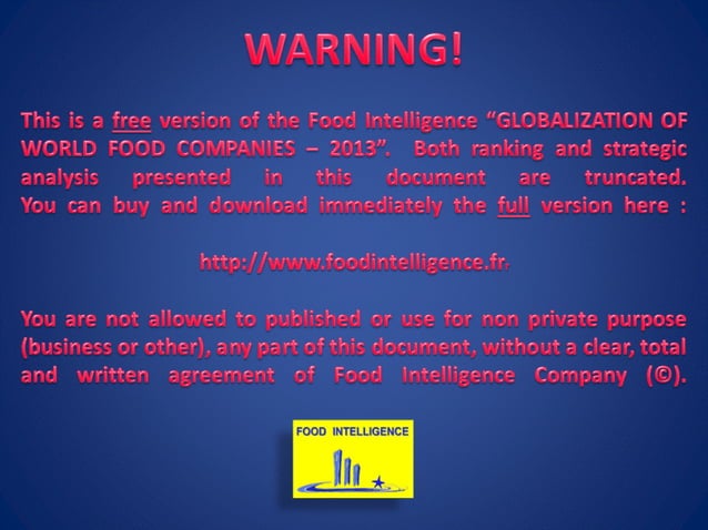 Globalization of World Food Companies - 2013 (by Serge Guégan, FOOD ...