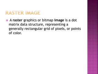 INTRODUCTION TO IMAGE | PPTX
