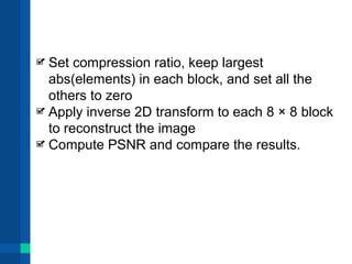 Image Compression Comparison Using Golden Section Transform, CDF 5/3 (Le Gall 5/3) and CDF 9/7 ...