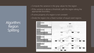 Region based image segmentation | PPTX