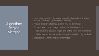 Region based image segmentation | PPTX