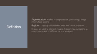 Region based image segmentation | PPTX