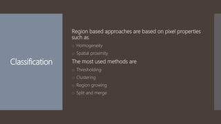 Region based image segmentation | PPTX