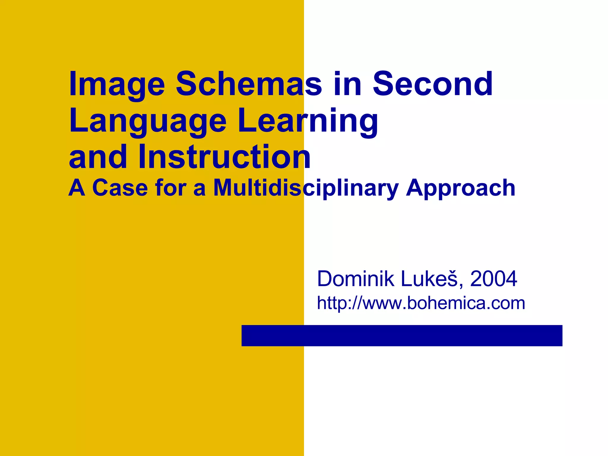 Image Schemas and Second Language Acquisition | PPT