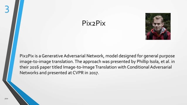 Image to image translation with Pix2Pix GAN | PPTX | Graphics Software ...