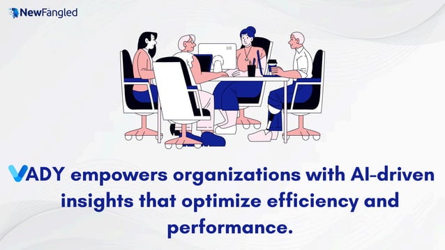 VADY: The Key to Smarter Decision-Making | PPT