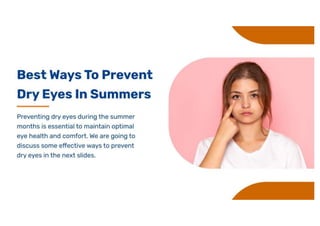 Best Ways To Prevent Dry Eyes In Summers | PPTX | Eye and Vision ...