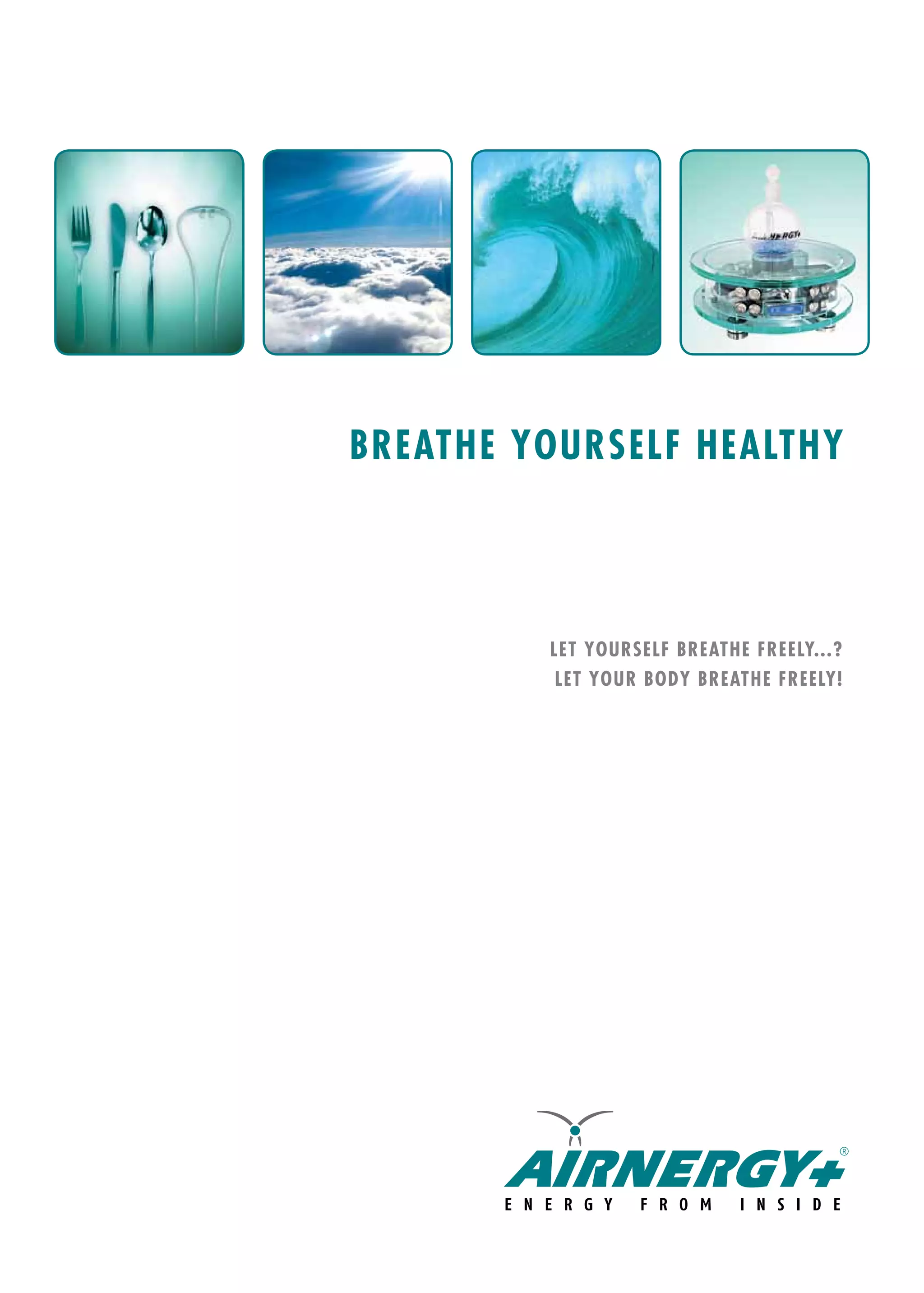 Airnergy - knowing, doing, helping. Comparison: Airnergy Spirovital ...