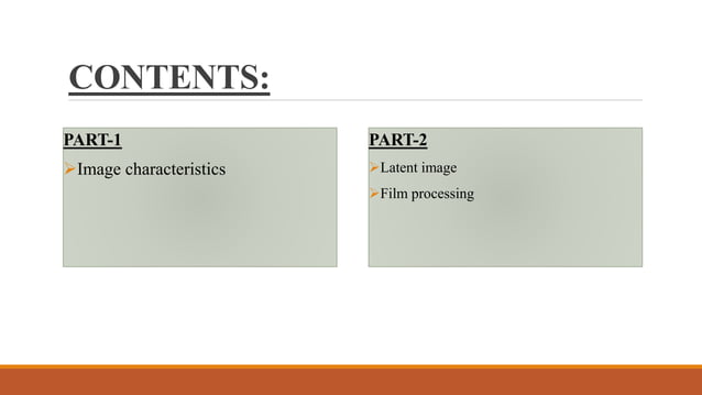 Image characteristics,latent image,film processing. | PPT