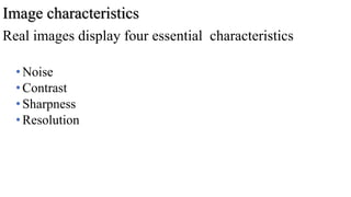 Image characteristics of x ray film | PPTX