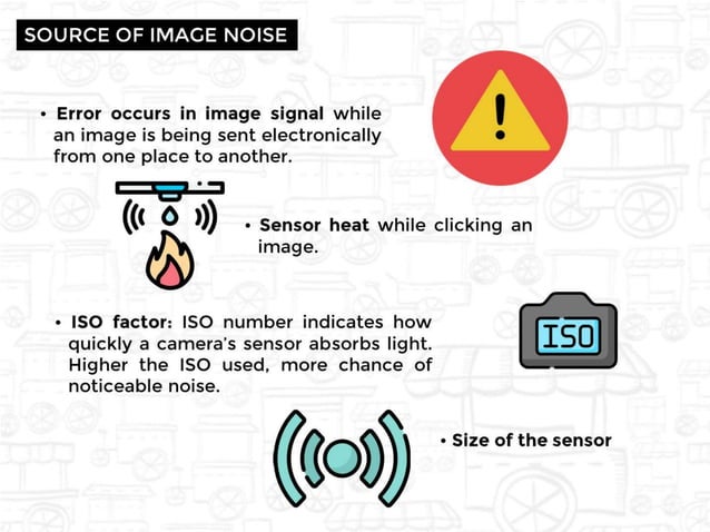 Image Processing in a Noisy World | PPTX