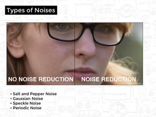 Image Processing in a Noisy World | PPTX | Photo Editing Software ...